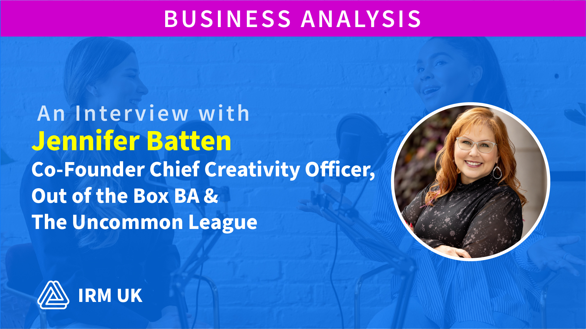 Interview Jennifer Battan, Co-Founder Chief Creativity Officer